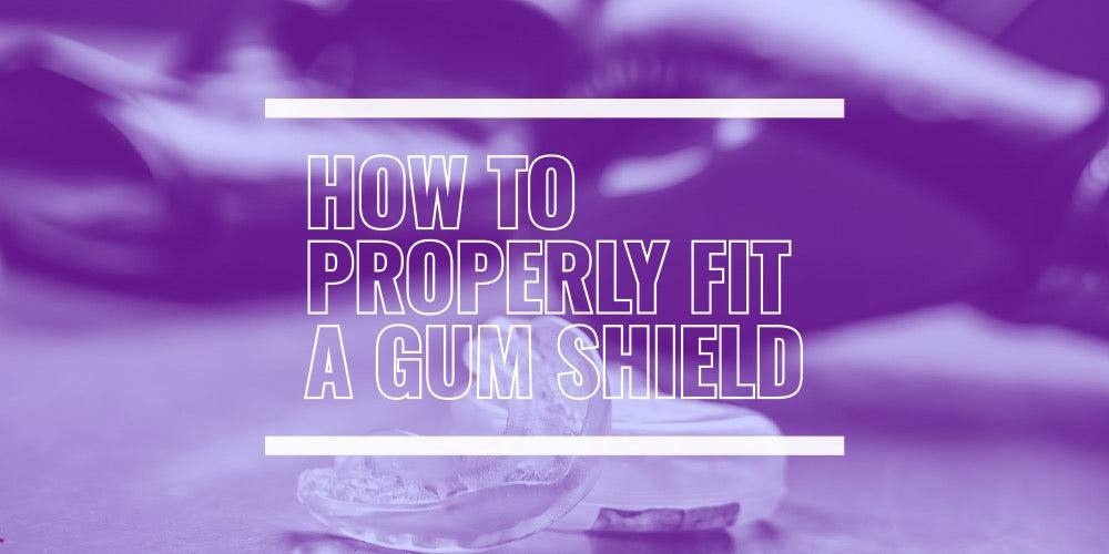 How to Properly Fit a Gum Shield: The Complete Guide – Made4Fighters